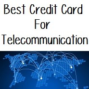Best Credit Cards For Telecommunication Expenses - Doctor Of Credit