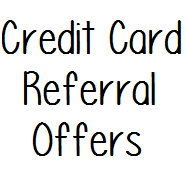 Current Credit Card Referral Offers - Doctor Of Credit