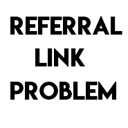 How To Solve The Referral Link Problem - Doctor Of Credit