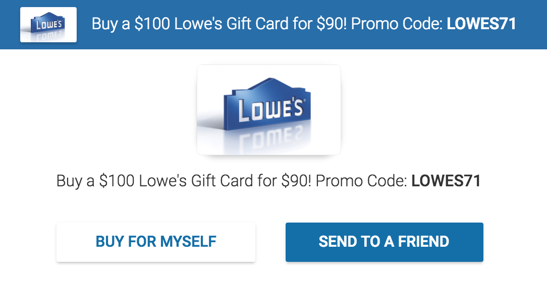 Egifter: $100 Lowe's E-Gift for $90 (promo code LOWES71) - Doctor Of Credit