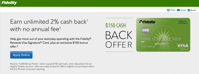 Fidelity Visa 2% CashBack Card: $150 Sign Up Bonus Publicly Available ...