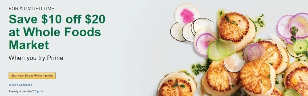 [Expired] Try Amazon Prime For Free & Get $10 Off $20+ At Whole Foods ...