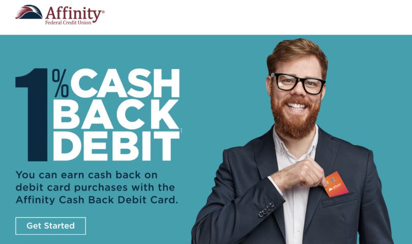 [Expired] Affinity FCU 1% Cashback Debit Card + $150 Bonus (Max $10 ...