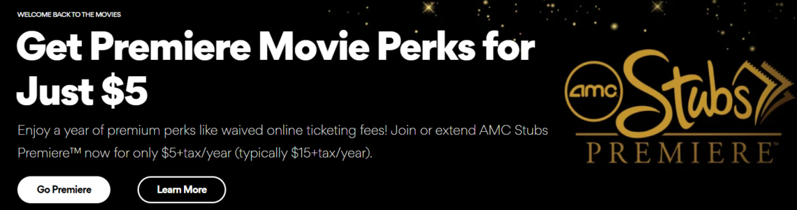 AMC Stubs Premiere $5 For New Members Or Renewals - Doctor Of Credit