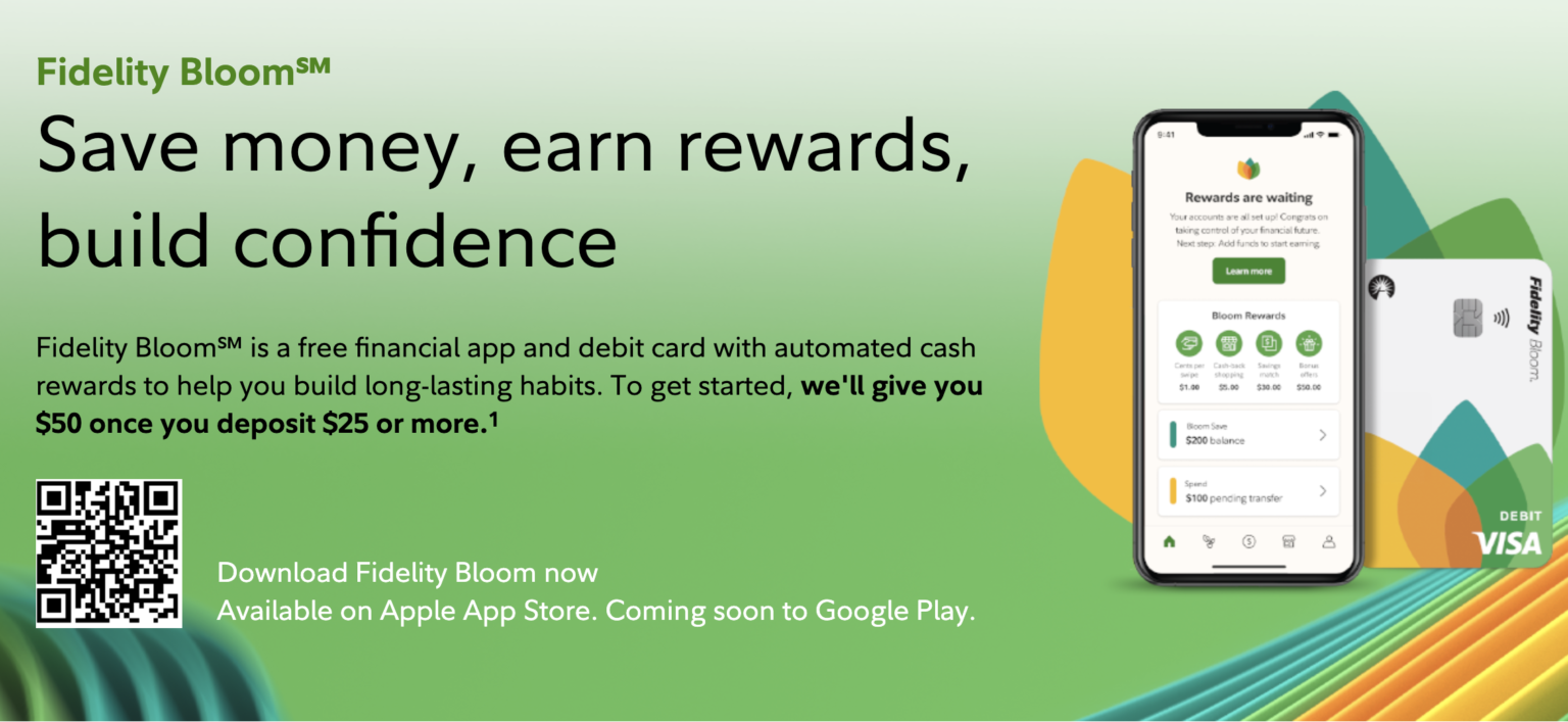 [Shutting Down March 30] Fidelity ‘Bloom’ App With 10% Match - Doctor Of Credit