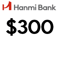 [Expired] [CA, IL, NJ, NY, TX, VA, In Branch] Hanmi Bank $300 Checking ...