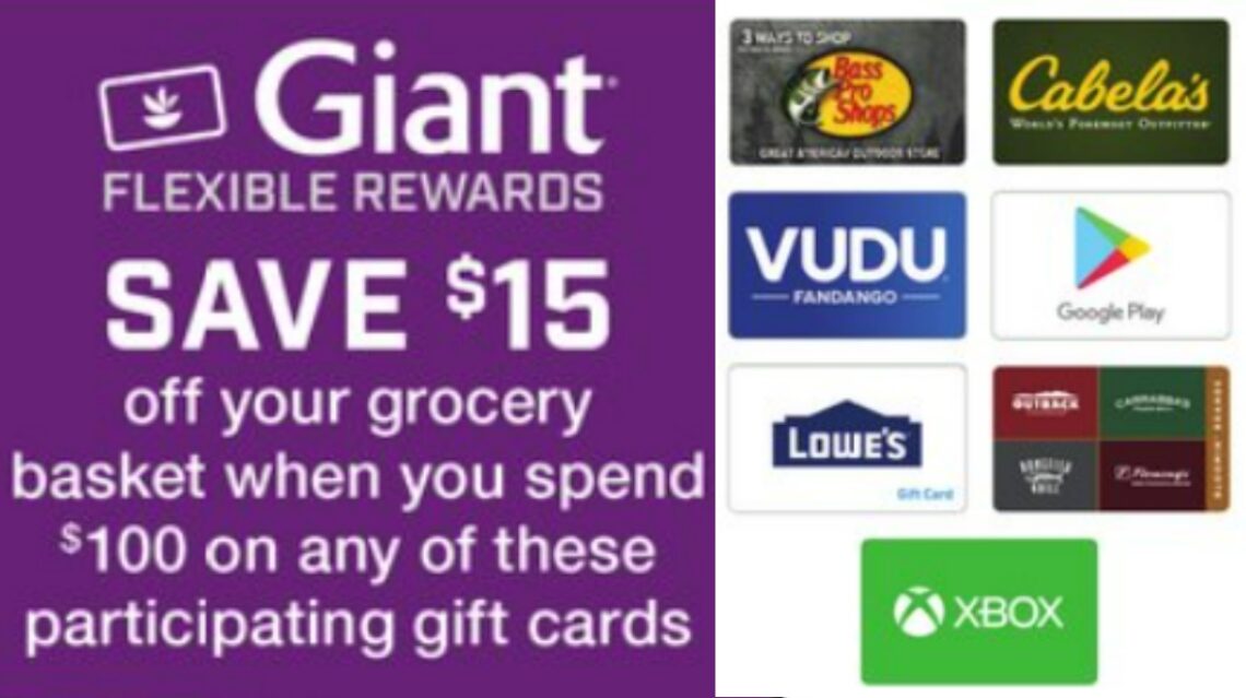 Giant: Purchase $100 In Select Giftcards & Get $15 Off Groceries ...