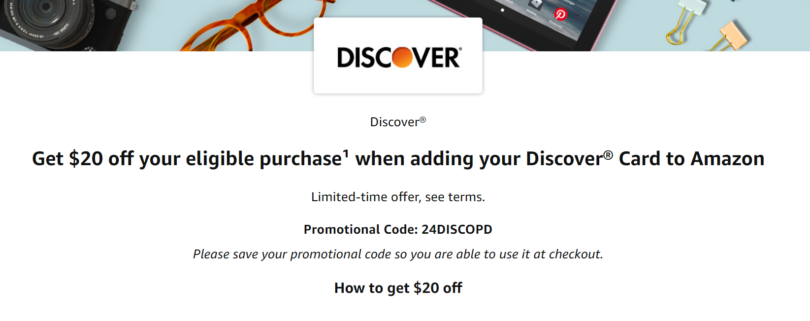 [Expired] [Targeted] Amazon: Add Discover Card & Get $20 (24DISCOPD ...