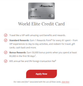 [CA, IL, NJ, NY, TX, VA] Hanmi Bank World Elite Credit Card 50k Points ...