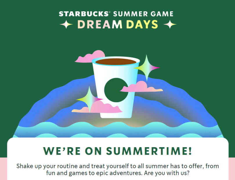 [Expired] Starbucks Summer Game: 'Dream Days' - Doctor Of Credit