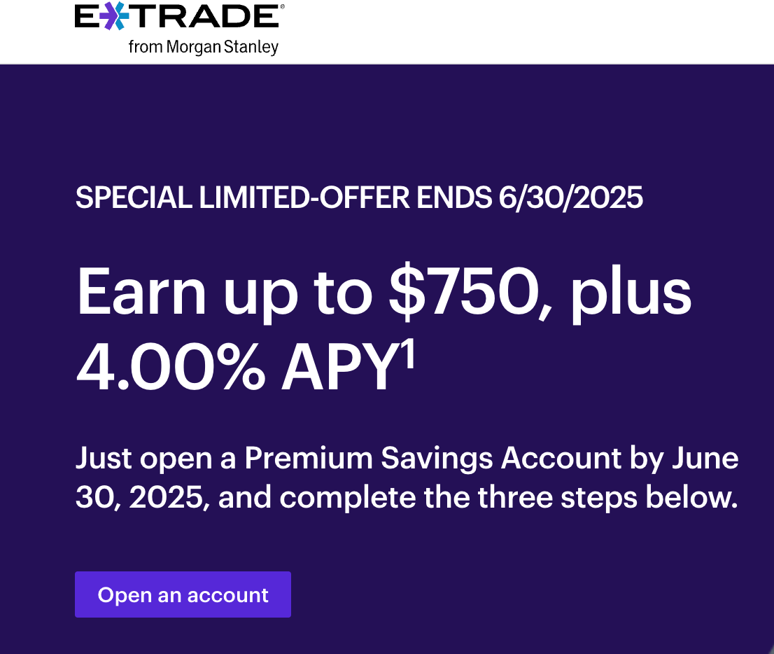 [Expired][YMMV] E*Trade $250-$750 Savings Bonus (Requires $25k-$75k ...