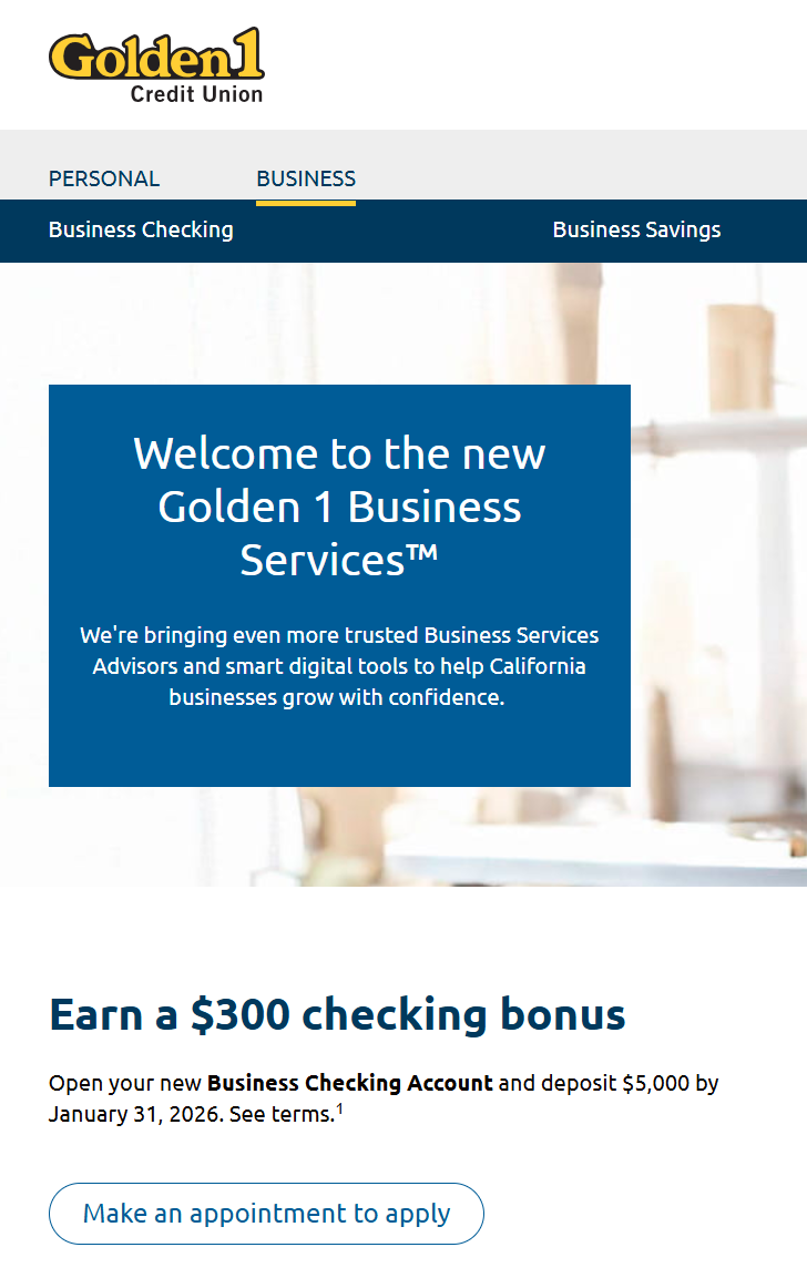 [CA, In Branch only] Golden 1 Credit Union $300 Business Checking Bonus