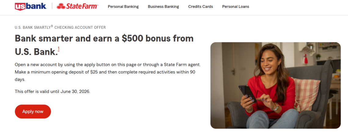 [State Farm Customers Only] U.S. Bank $500 Checking Bonus